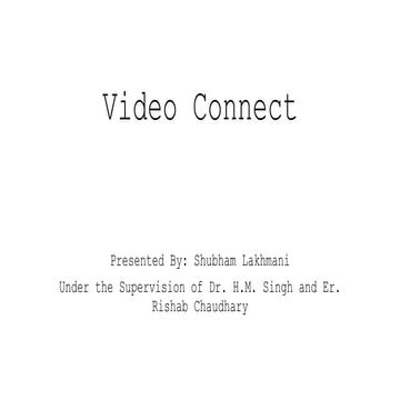 Video Connect - Video Conferencing web app - (Video SDK).pptx