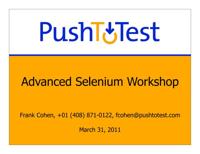 Advanced Selenium Workshop Ppt