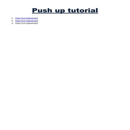 Push up tutorial | DOCX | Fitness and Exercise | Healthy Living