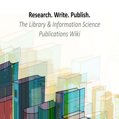 The Library and Information Science Publications Wiki: A collection of ...