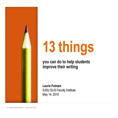 13 Things You Can Do to Help Students Improve Their Writing | PPT