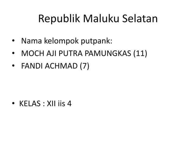 Republik maluku selatan (rms) | PPTX