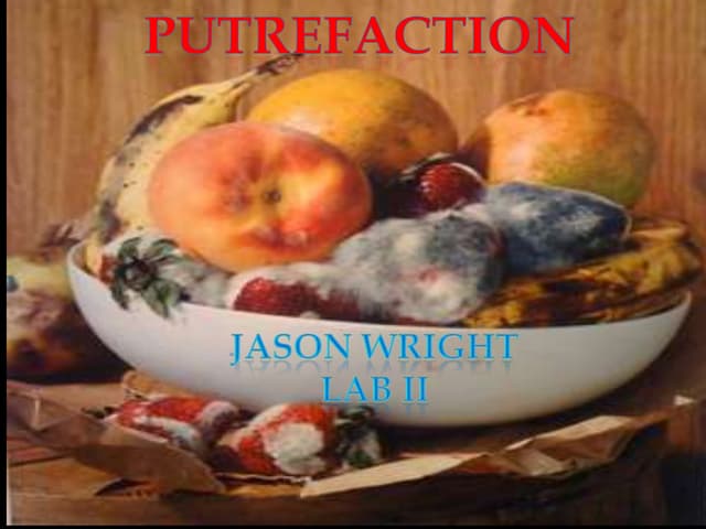 Forensic medicene,putrefaction | PPTX