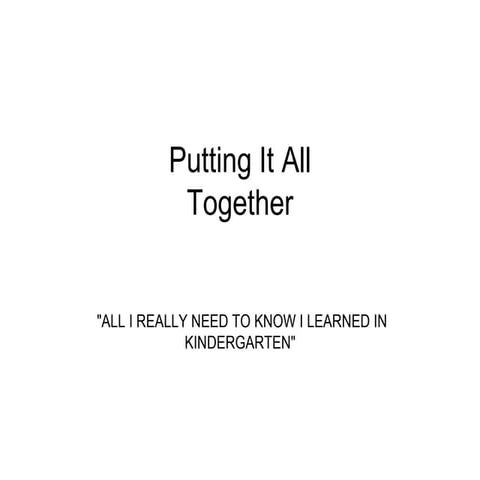 Putting It All Together | PPT