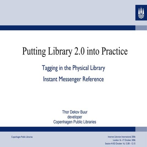 Putting Library 2.0 into Pratice | PPT