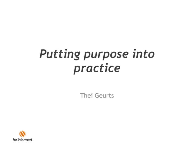 Putting purpose into practice | PPT Putting purpose into practice | PPT