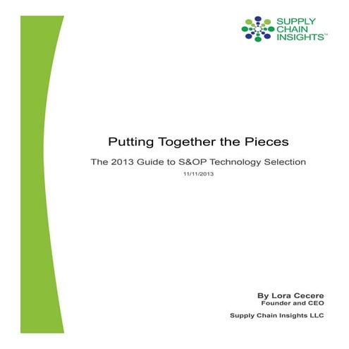 Putting Together the Pieces - The 2013 Guide to S&OP Technology ...