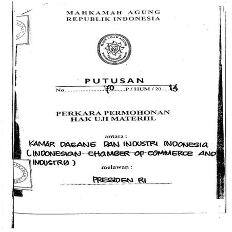 Putusan Mahkamah Agung No.70 P/HUM/2013 atas uji materi PP No.31 Tahun ...