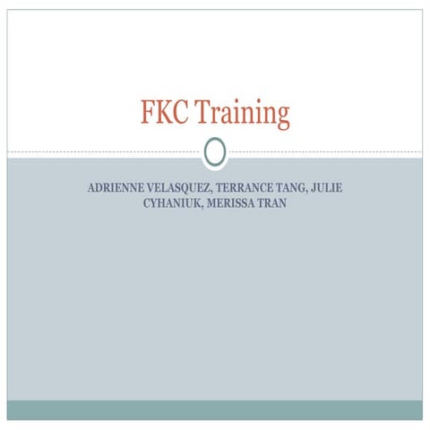 FKC || TRAINING | PPT