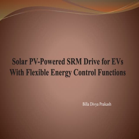 Solar PV-Powered SRM Drive for EVs With Flexible Energy Control ...