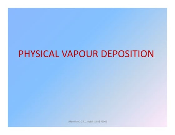 Chemical vapour deposition | PPT