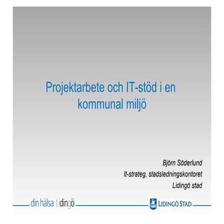 Pvd2010 lidingo stad | PPT