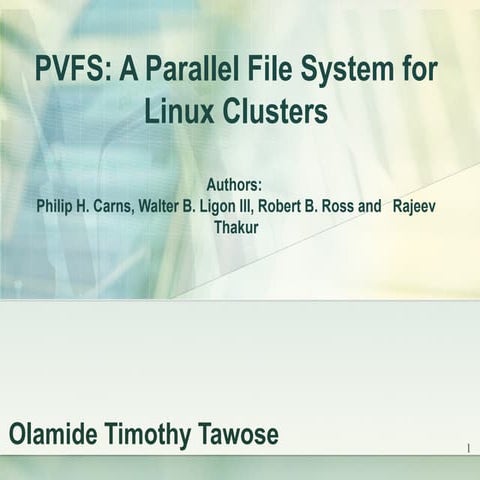 Pvfs A Parallel File System For Linux Clusters Ppt 2372