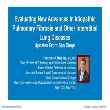 Evaluating New Advances in Idiopathic Pulmonary Fibrosis and Other ...