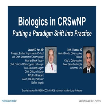 Biologics in CRSwNP: Putting a Paradigm Shift Into Practice | PPT