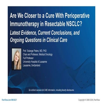 Are We Closer to a Cure With Perioperative Immunotherapy in Resectable ...