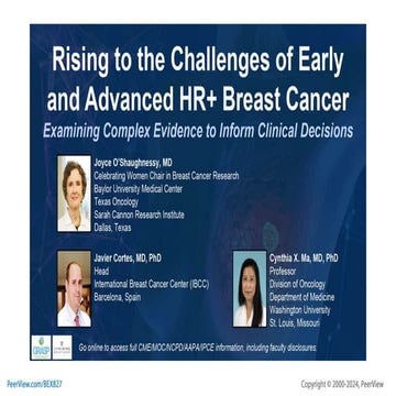 Rising to the Challenges of Early and Advanced HR+ Breast Cancer ...