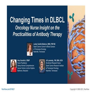 Changing Times in DLBCL: Oncology Nurse Insight on the Practicalities ...