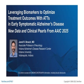Leveraging Biomarkers to Optimize Treatment Outcomes With ATTs in Early ...