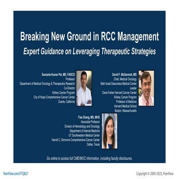 Breaking New Ground in RCC Management: Expert Guidance on Leveraging Therapeutic Strategies | PPT