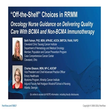 “Off-the-Shelf” Choices in RRMM: Oncology Nurse Guidance on Delivering ...