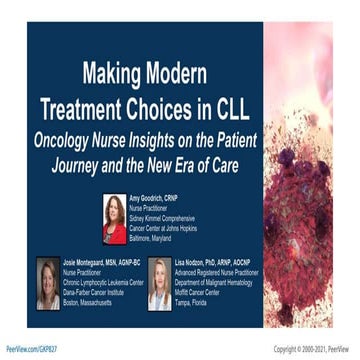 Making Modern Treatment Choices in CLL: Oncology Nurse Insights on the ...