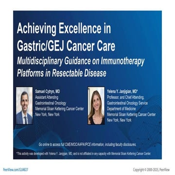 Achieving Excellence in Gastric/GEJ Cancer Care: Multidisciplinary ...