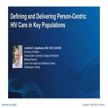 Defining and Delivering Person-Centric HIV Care in Key Populations | PPT