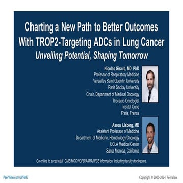 Charting a New Path to Better Outcomes With TROP2-Targeting ADCs in Lung Cancer: Unveiling ...