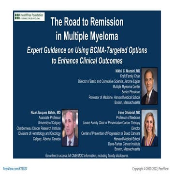The Road to Remission in Multiple Myeloma: Expert Guidance on Using ...