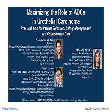 Maximizing the Role of ADCs in Urothelial Carcinoma: Practical Tips for ...