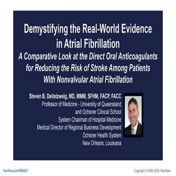 Demystifying the Real-World Evidence in Atrial Fibrillation: A ...