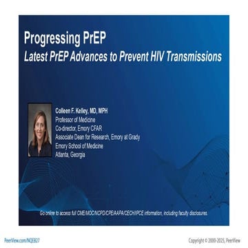 Progressing PrEP: Latest PrEP Advances to Prevent HIV Transmissions | PPT