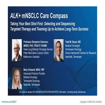 ALK+ mNSCLC Care Compass: Taking Your Best Shot First—Selecting and ...