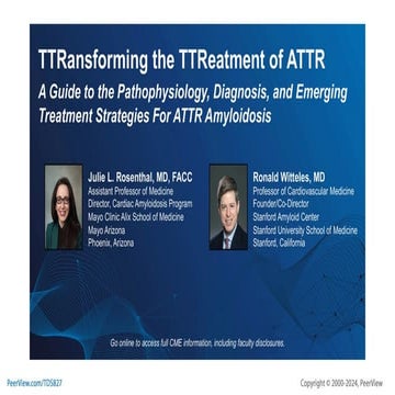 TTRansforming the TTReatment of ATTR: A Guide to the Pathophysiology, Diagnosis, and Emerging ...