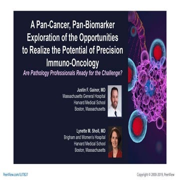 A Pan-Cancer, Pan-Biomarker Exploration of the Opportunities to Realize ...