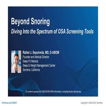 Beyond Snoring: Diving Into the Spectrum of OSA Screening Tools | PPT