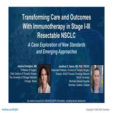Transforming Care and Outcomes With Immunotherapy in Stage I-III Resectable NSCLC: A Case ...
