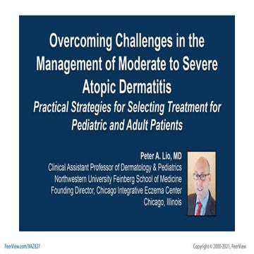 Overcoming Challenges in the Management of Moderate to Severe Atopic ...