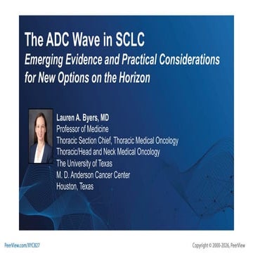 The ADC Wave in SCLC: Emerging Evidence and Practical Considerations ...