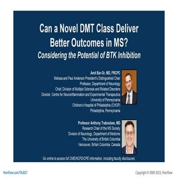 Can a Novel DMT Class Deliver Better Outcomes in MS? Considering the Potential of BTK Inhibition ...