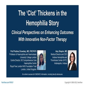 The ‘Clot’ Thickens in the Hemophilia Story: Clinical Perspectives on ...