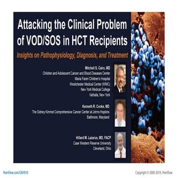 Attacking the Clinical Problem of VOD/SOS in HCT Recipients: Insights ...