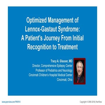 Optimized Management of Lennox-Gastaut Syndrome: A Patient’s Journey ...