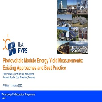 Photovoltaic Module Energy Yield Measurements: Existing Approaches and ...