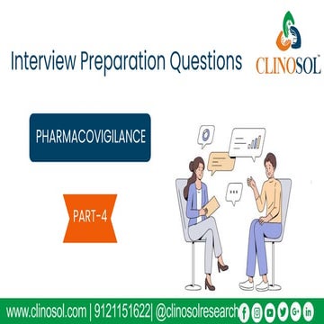 Pharmacovigilance Interview Questions Part 4 | PPTX