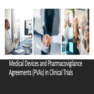 Pharmacovigilance slides with details on Medical Devices and PVAs in ...