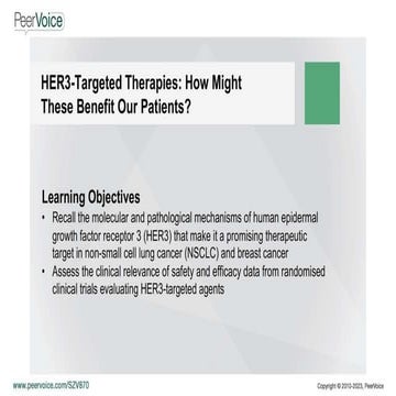 HER3-Targeted Therapies: How Might These Benefit Our Patients? | PPT