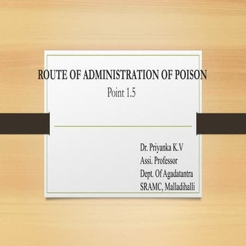 P,V,T- Route of administration of poison..pptx
