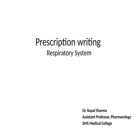 Case based prescription writing Respiratory system.pptx